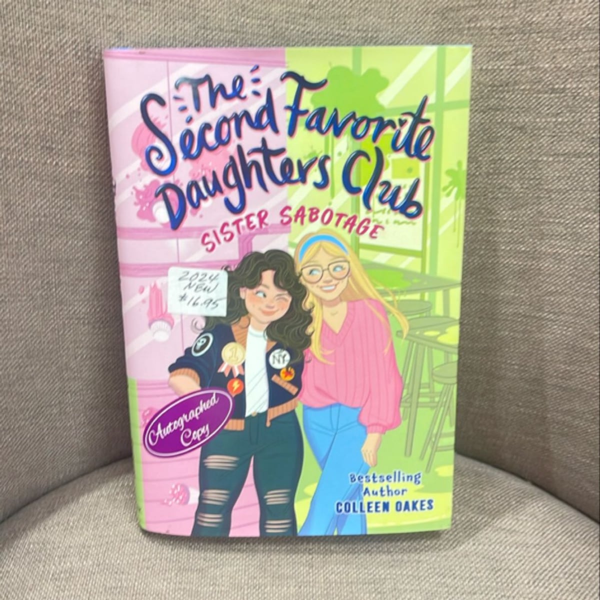 The Second Favorite Daughters Club 1: Sister Sabotage by Colleen Oakes