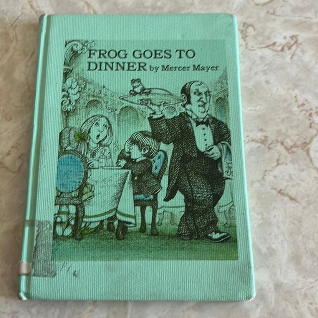 Frog Goes to Dinner by Mercer Mayer , Hardcover | Pangobooks