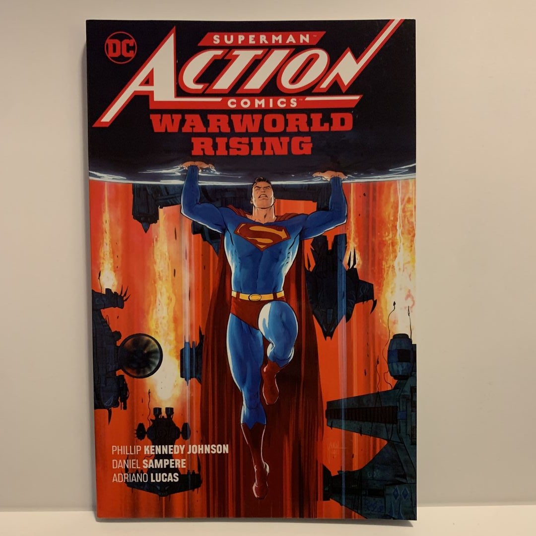 Superman: Action Comics Vol. 1: Warworld Rising by Phillip Kennedy Johnson