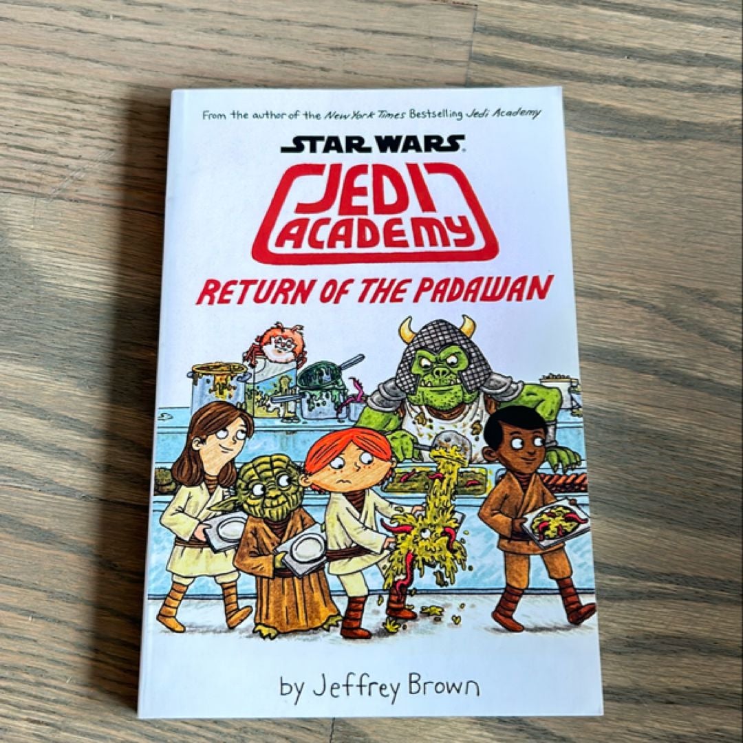 Star Wars Jedi Academy - Return of the Padawan by Jeffrey Brown ...