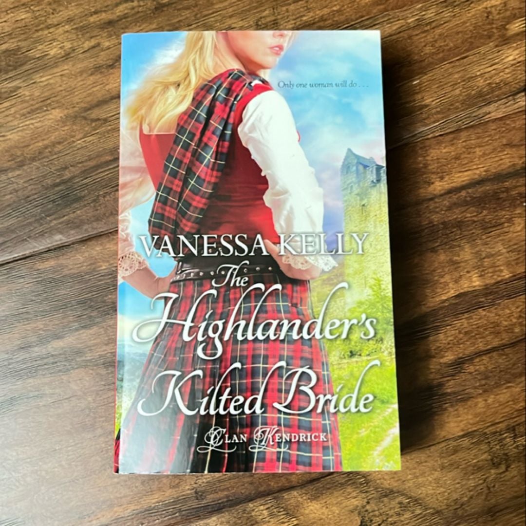 The Highlander's Kilted Bride by Vanessa Kelly