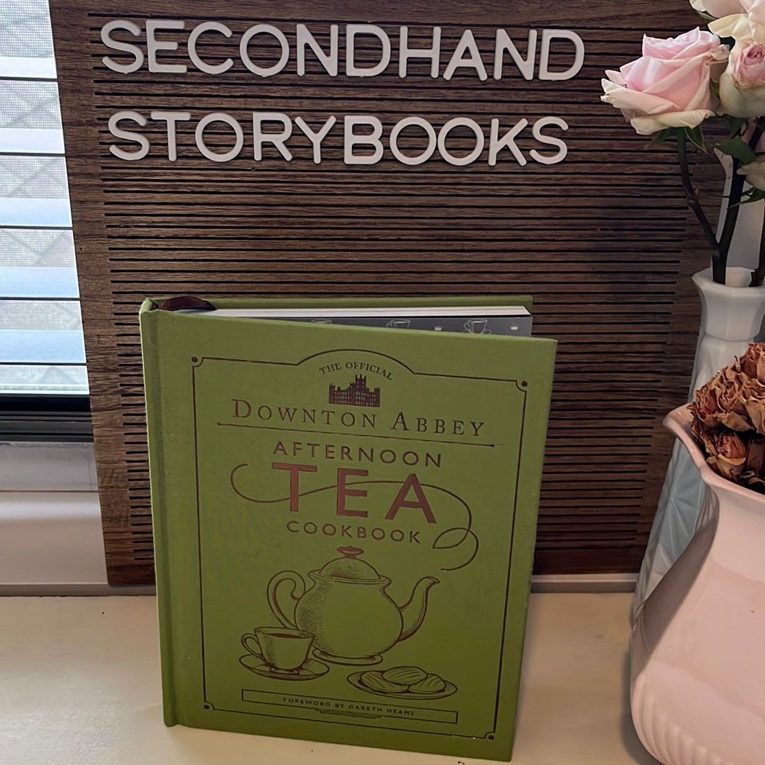 The Official Downton Abbey Afternoon Tea Cookbook by Downton Downton ...