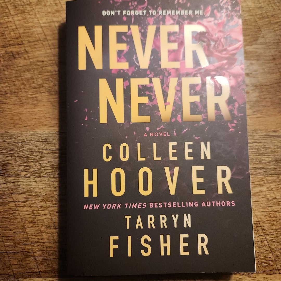 Never Never by Colleen Hoover; Tarryn Fisher, Paperback | Pangobooks