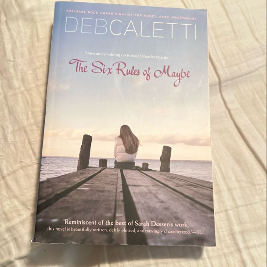 The Six Rules of Maybe by Deb Caletti