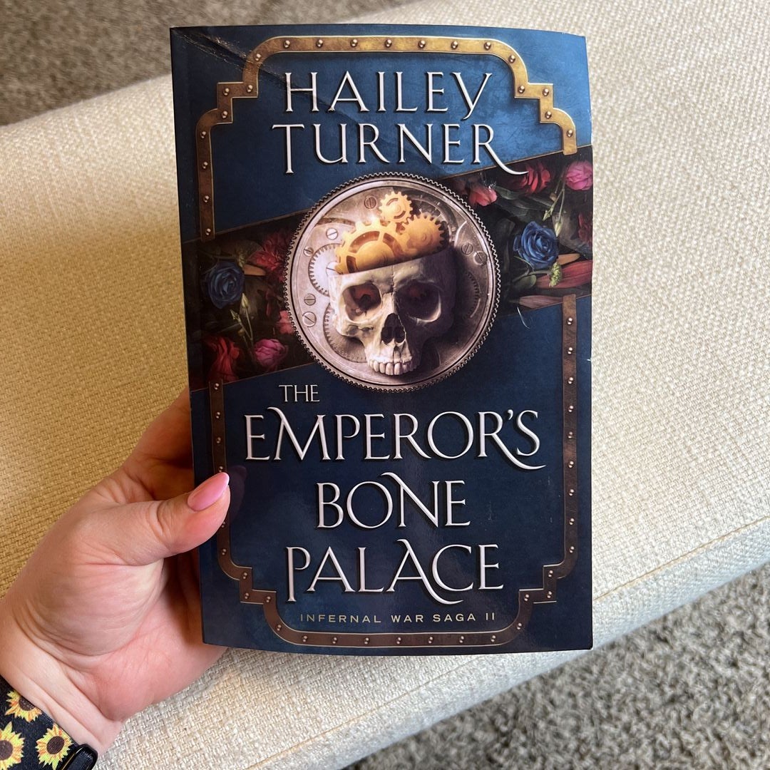 The Emperor's Bone Palace by Hailey Turner