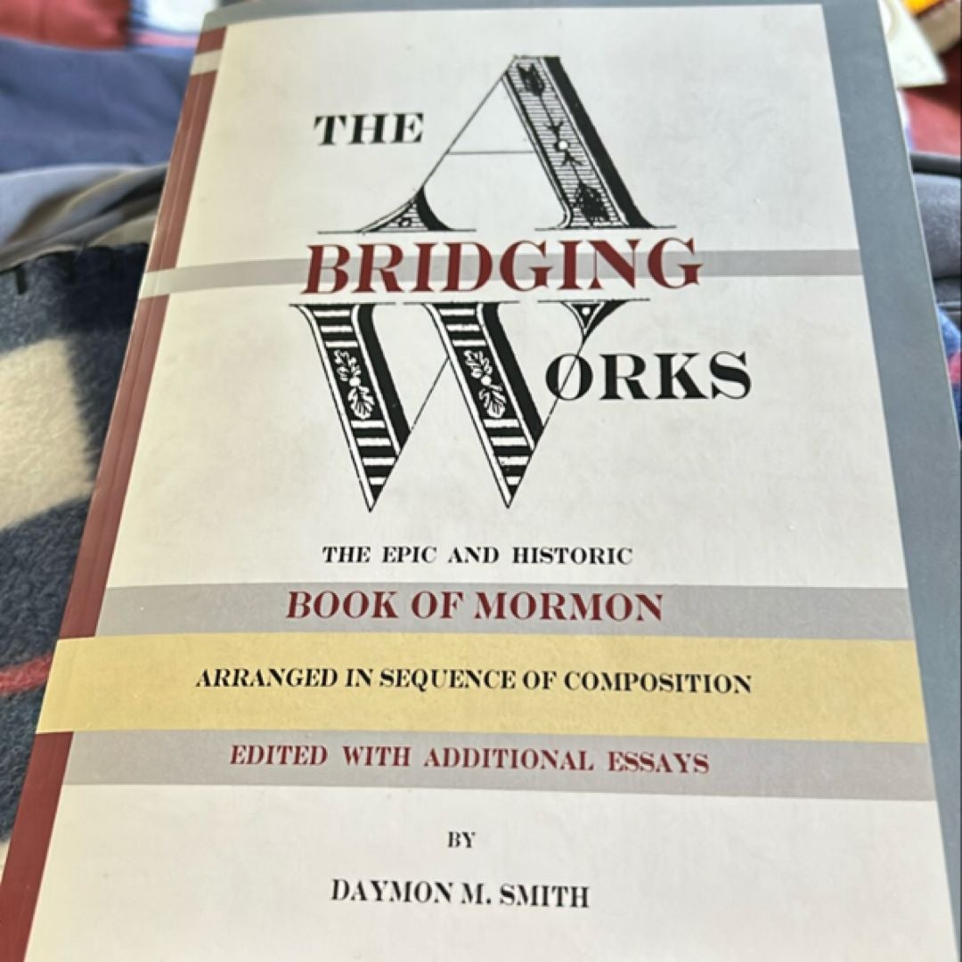 The Abridging Works by Joseph Smith