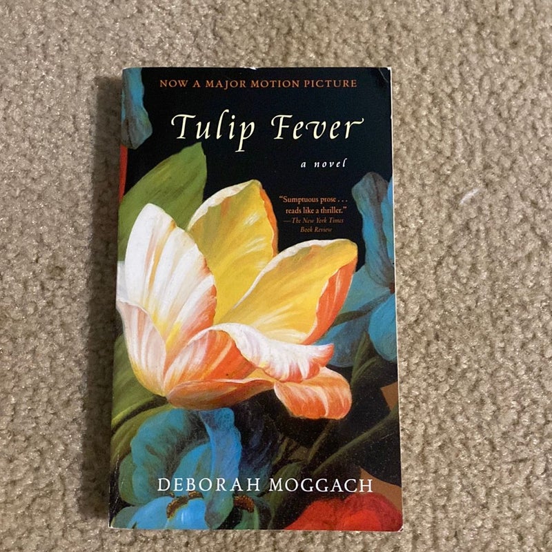 Tulip Fever by Deborah Moggach