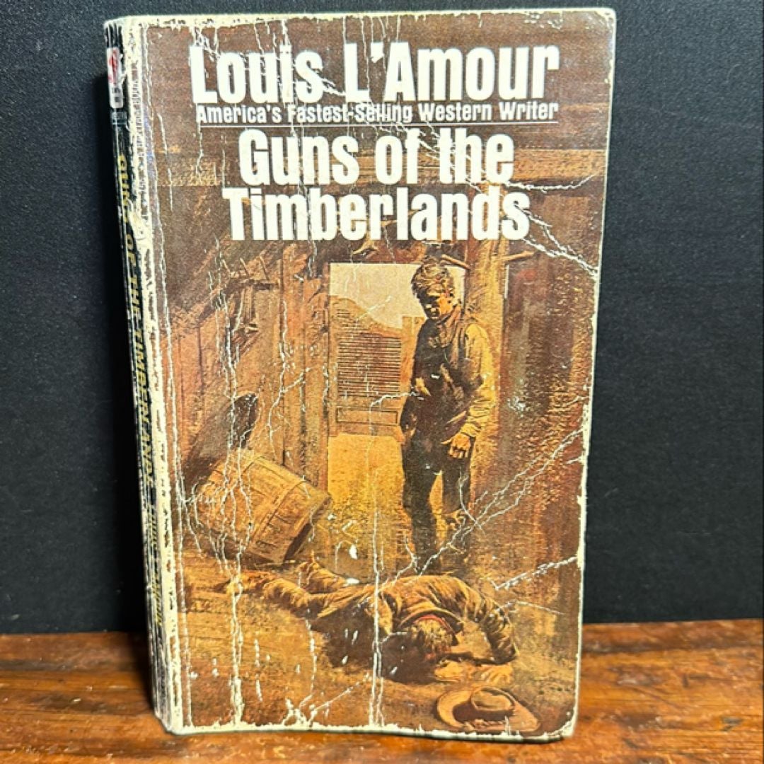 Guns of the Timberlands by Louis L’Amour, Paperback | Pangobooks