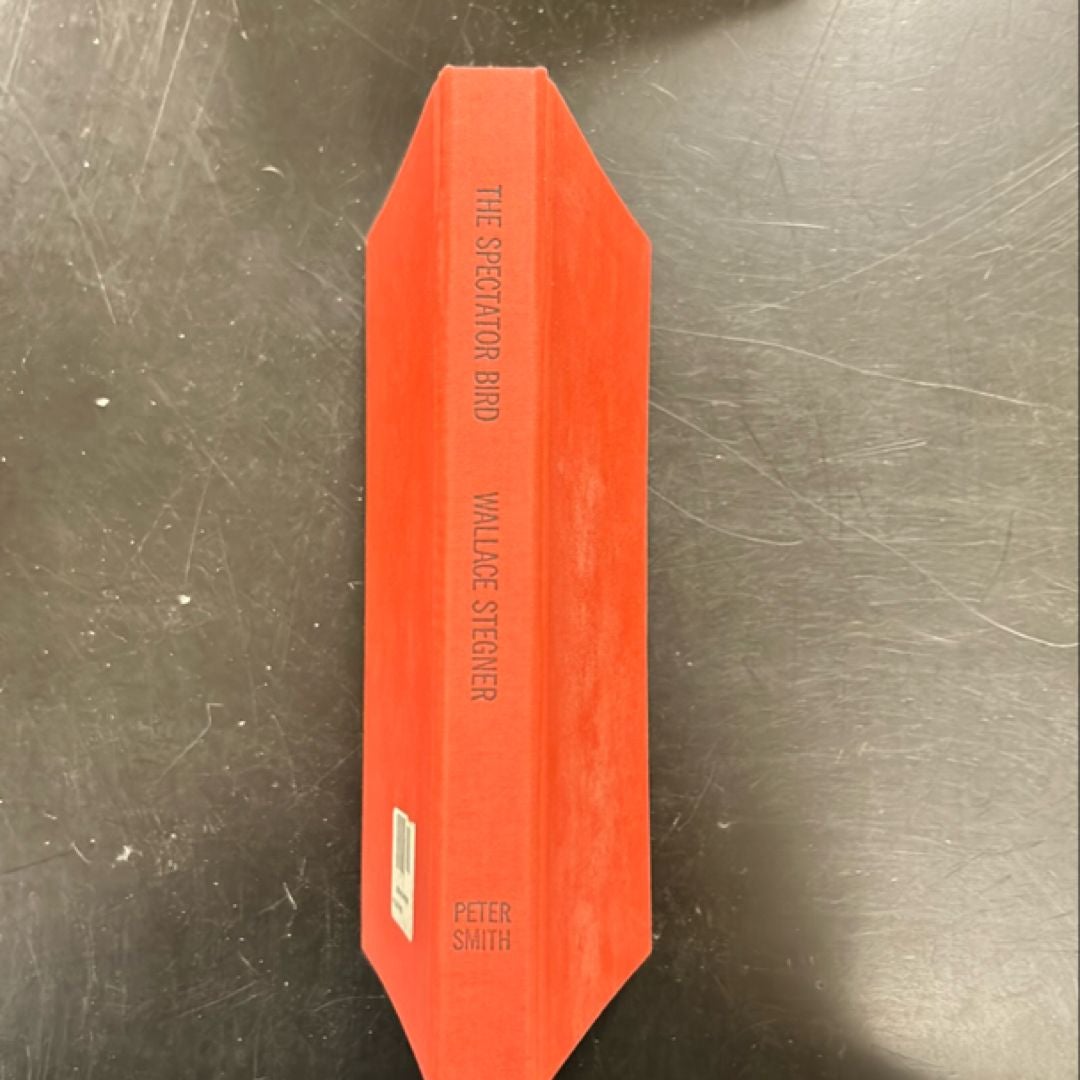 The Spectator Bird by Wallace Stegner