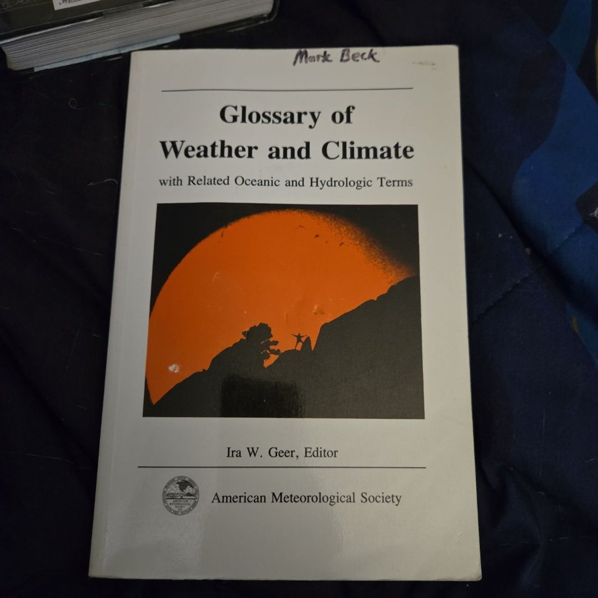 Glossary of Weather and Climate by Ira W. Geer