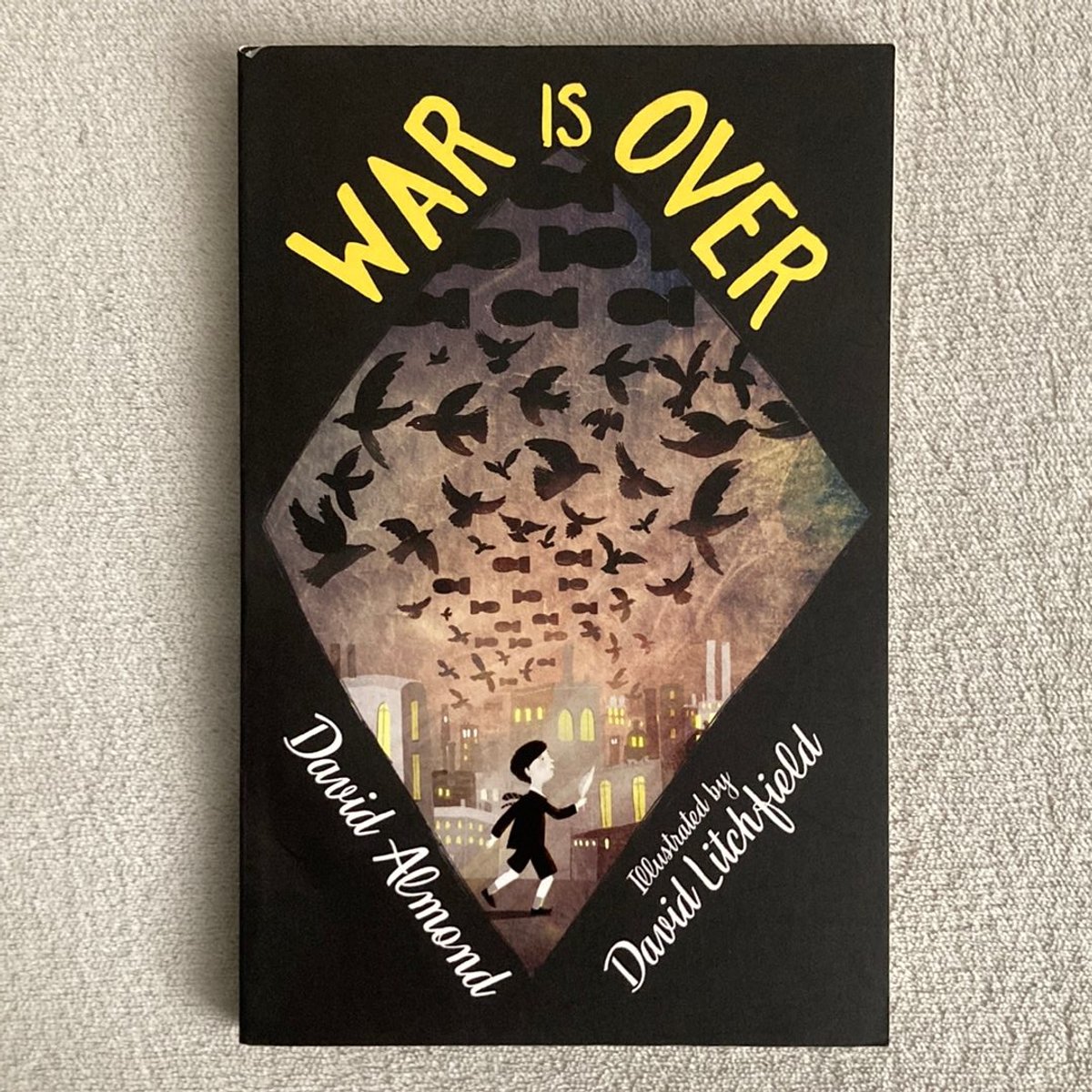 War Is Over by David Almond