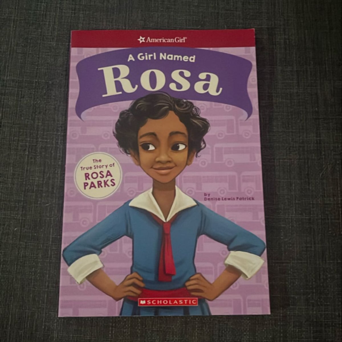 A Girl Named Rosa: the True Story of Rosa Parks (American Girl: a Girl ...
