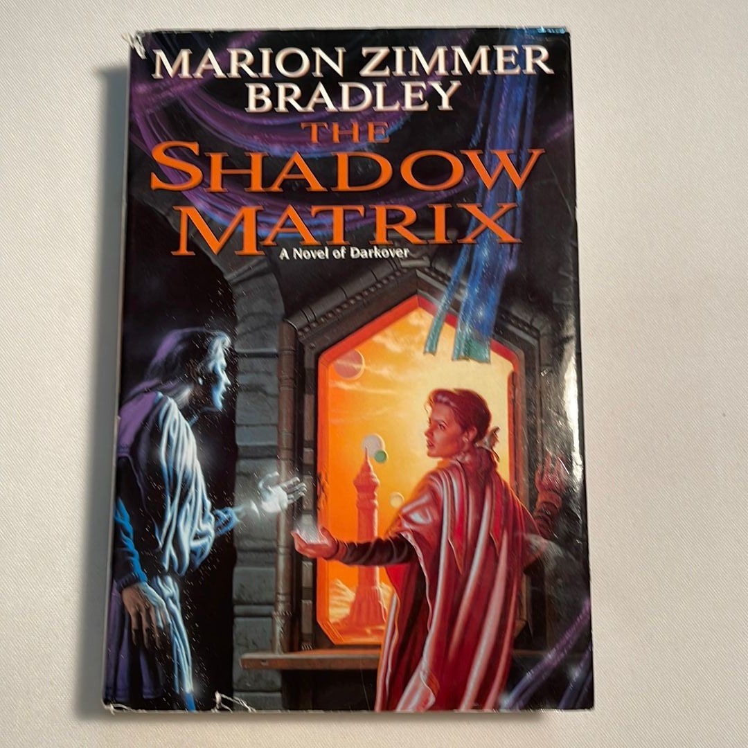 The Shadow Matrix by Marion Zimmer Bradley