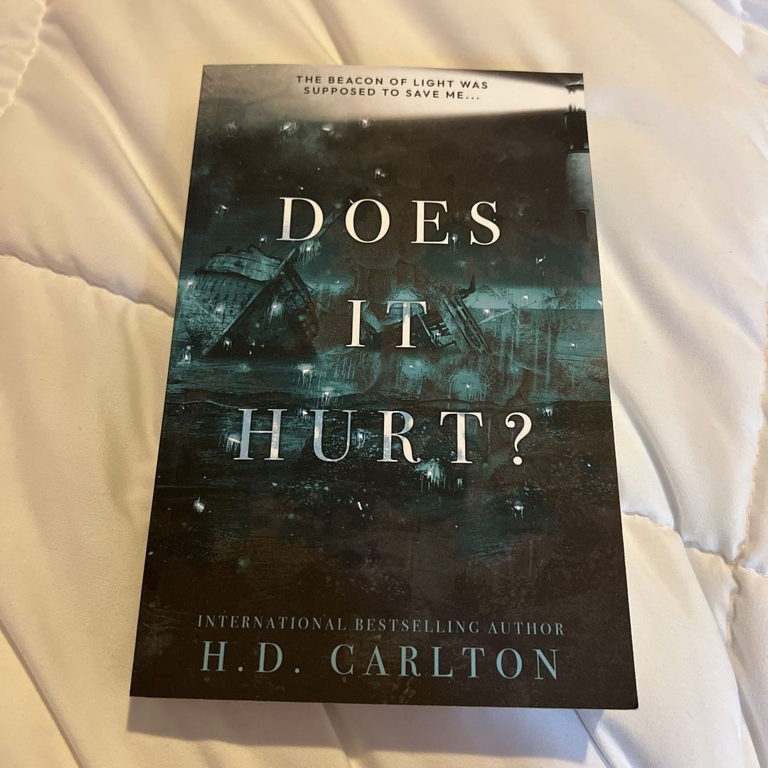 Does It Hurt? with signed book plate and bookmark by H.D. Carlton ...