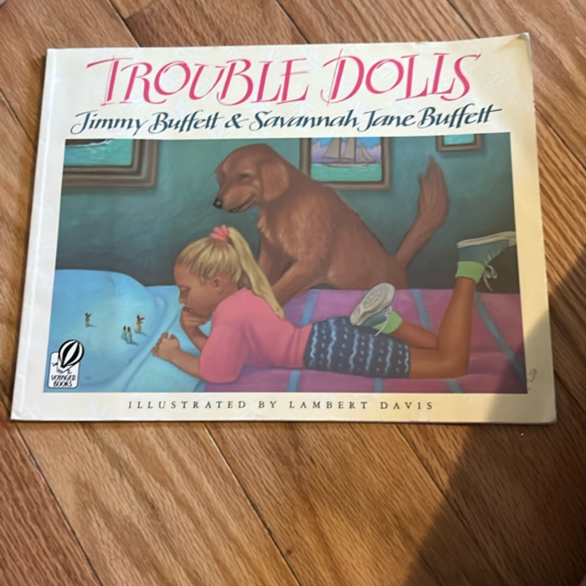 Trouble Dolls by Jimmy Buffett, Savannah Jane Buffett