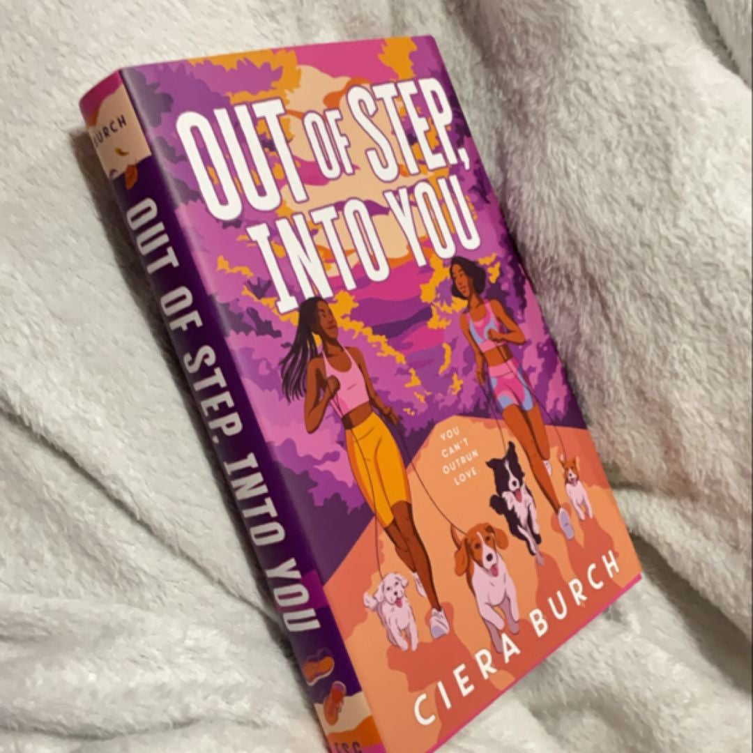 Out of Step, into You by Ciera Burch