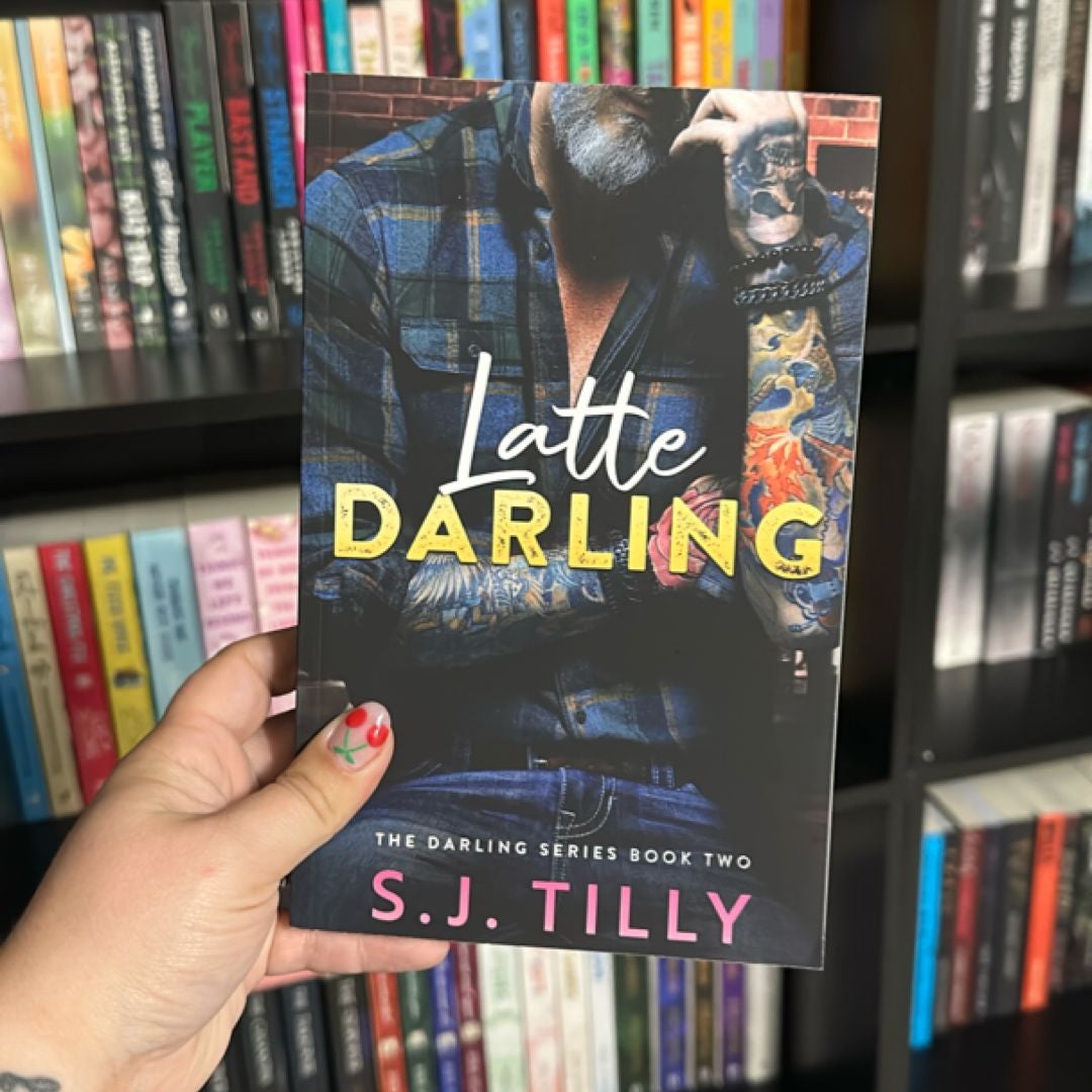 Latte Darling by S. J. Tilly