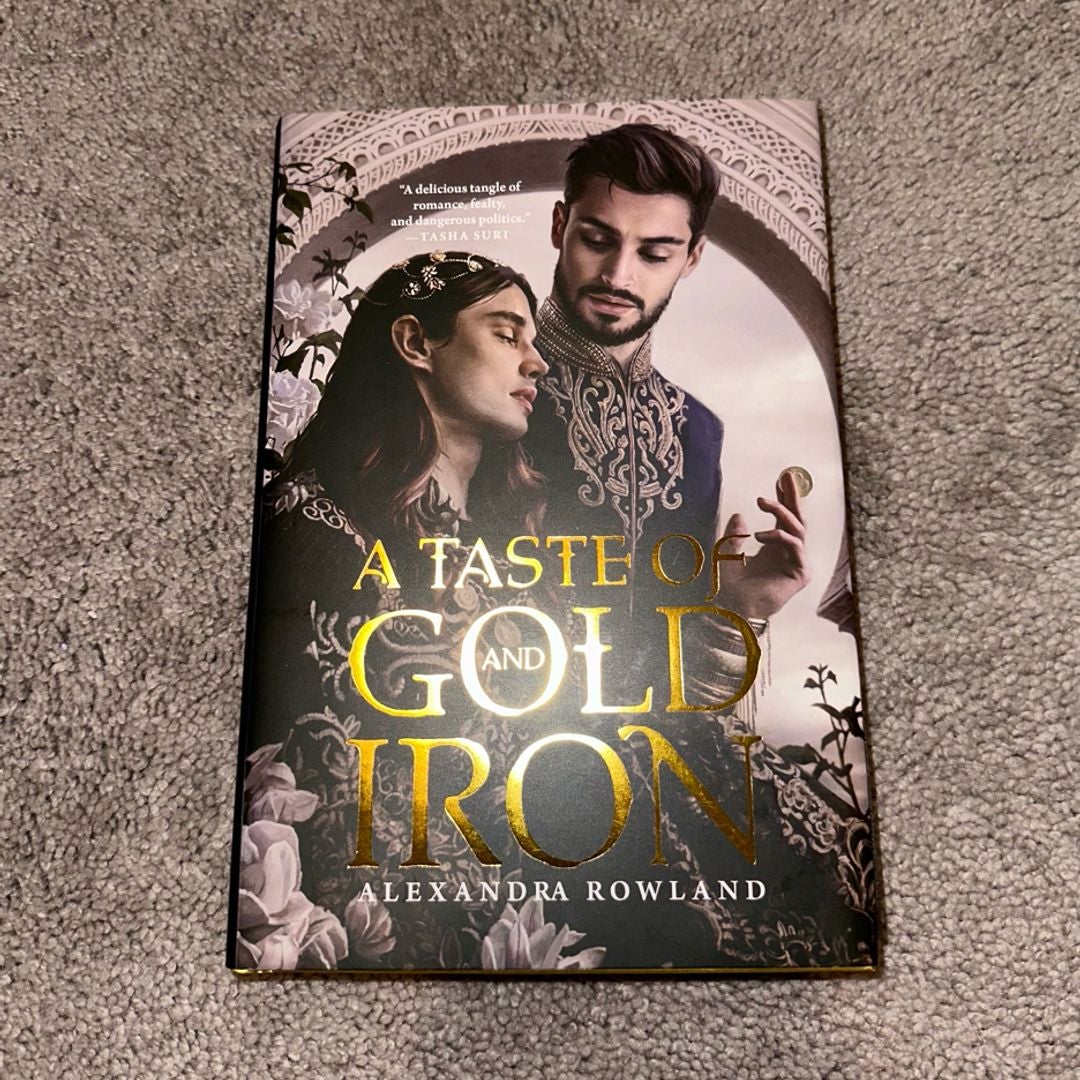 A Taste of Gold and Iron Special Edition by Alexandra Rowland ...