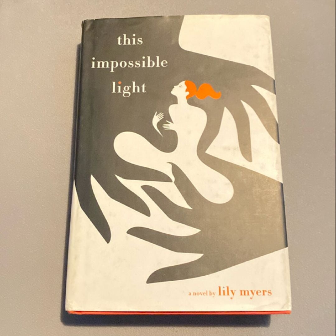 This Impossible Light by Lily Myers