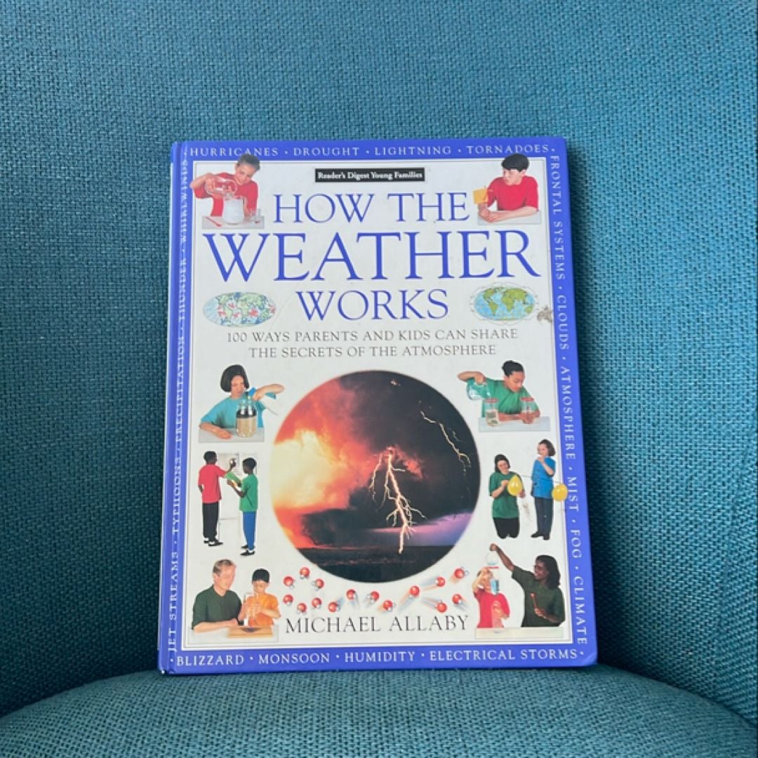 How the Weather Works by Michael Allaby, Carol Vorderman