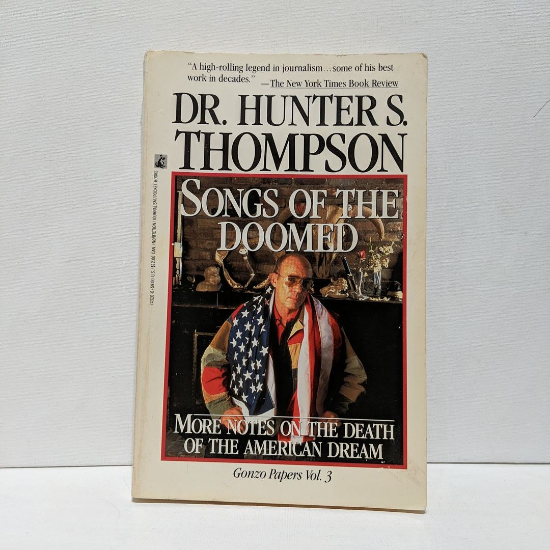 Songs of the Doomed by Hunter S. Thompson