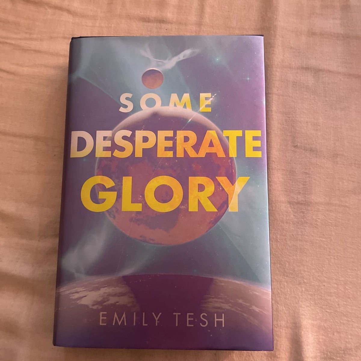 Some Desperate Glory (Illumicrate Edition) by Emily Tesh, Hardcover ...