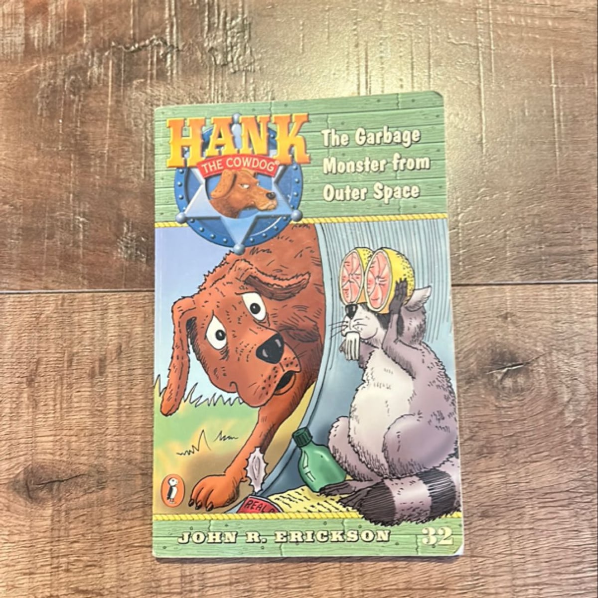 Hank the Cowdog, the Garbage Monster from Outer Space by John R ...