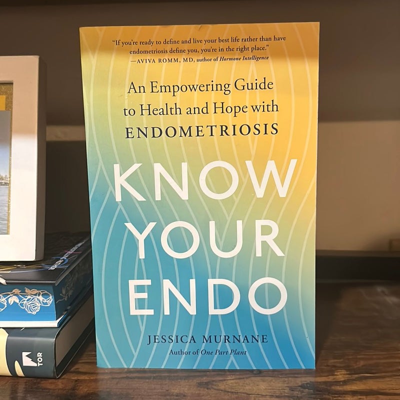 Know Your Endo by Jessica Murnane, Paperback | Pangobooks