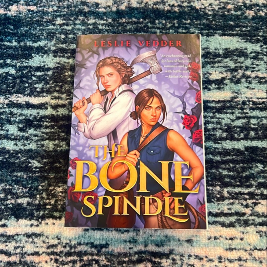The Bone Spindle by Leslie Vedder