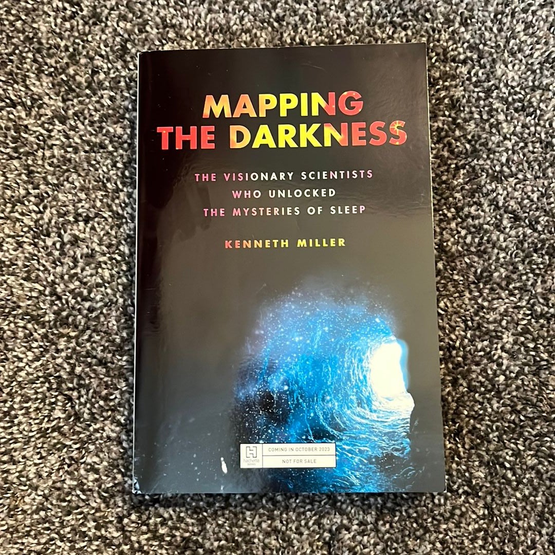 Mapping the Darkness by Kenneth Miller