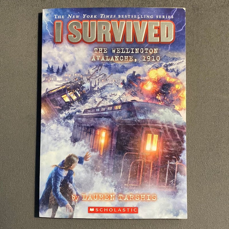 I Survived the Wellington Avalanche, 1910 (I Survived #22) by Lauren ...