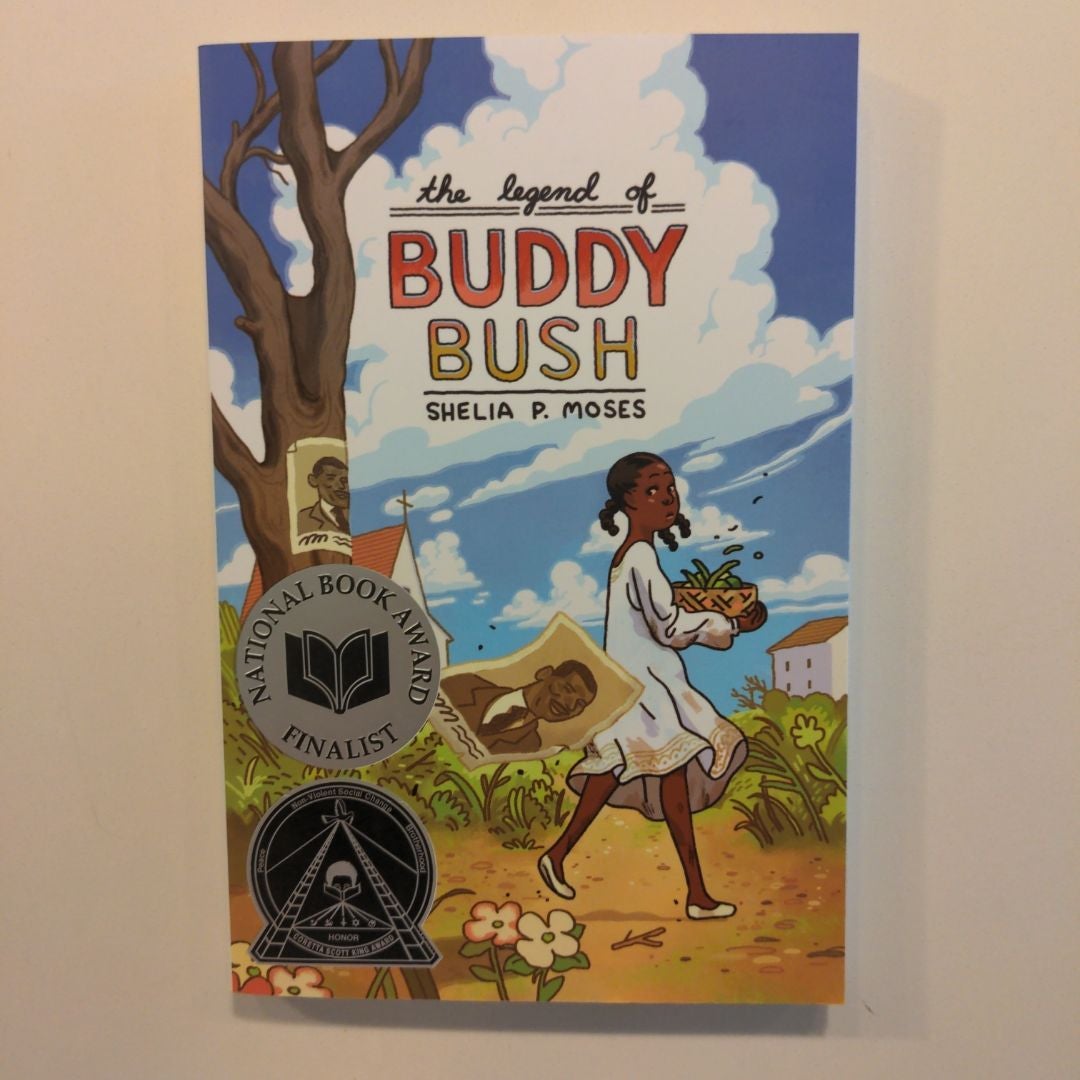 The Legend of Buddy Bush by Shelia P. Moses