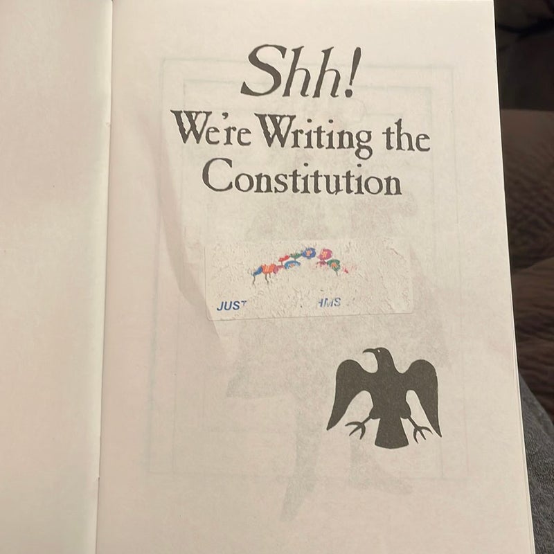 Shh! We’re writing the Constitution by Jean Fritz, Paperback | Pangobooks
