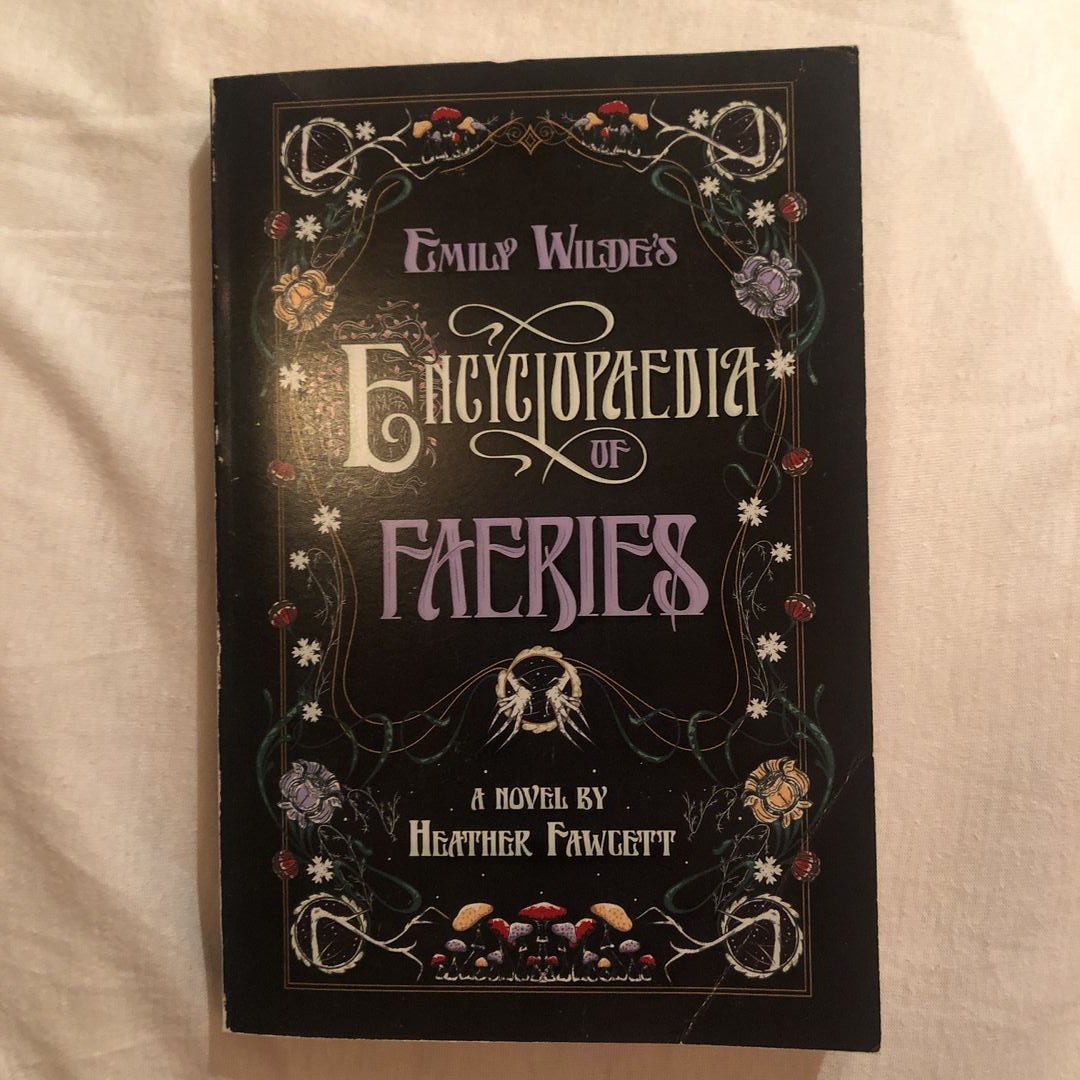 emily wildes encyclopedia of faeries by heather fawcett, Paperback ...