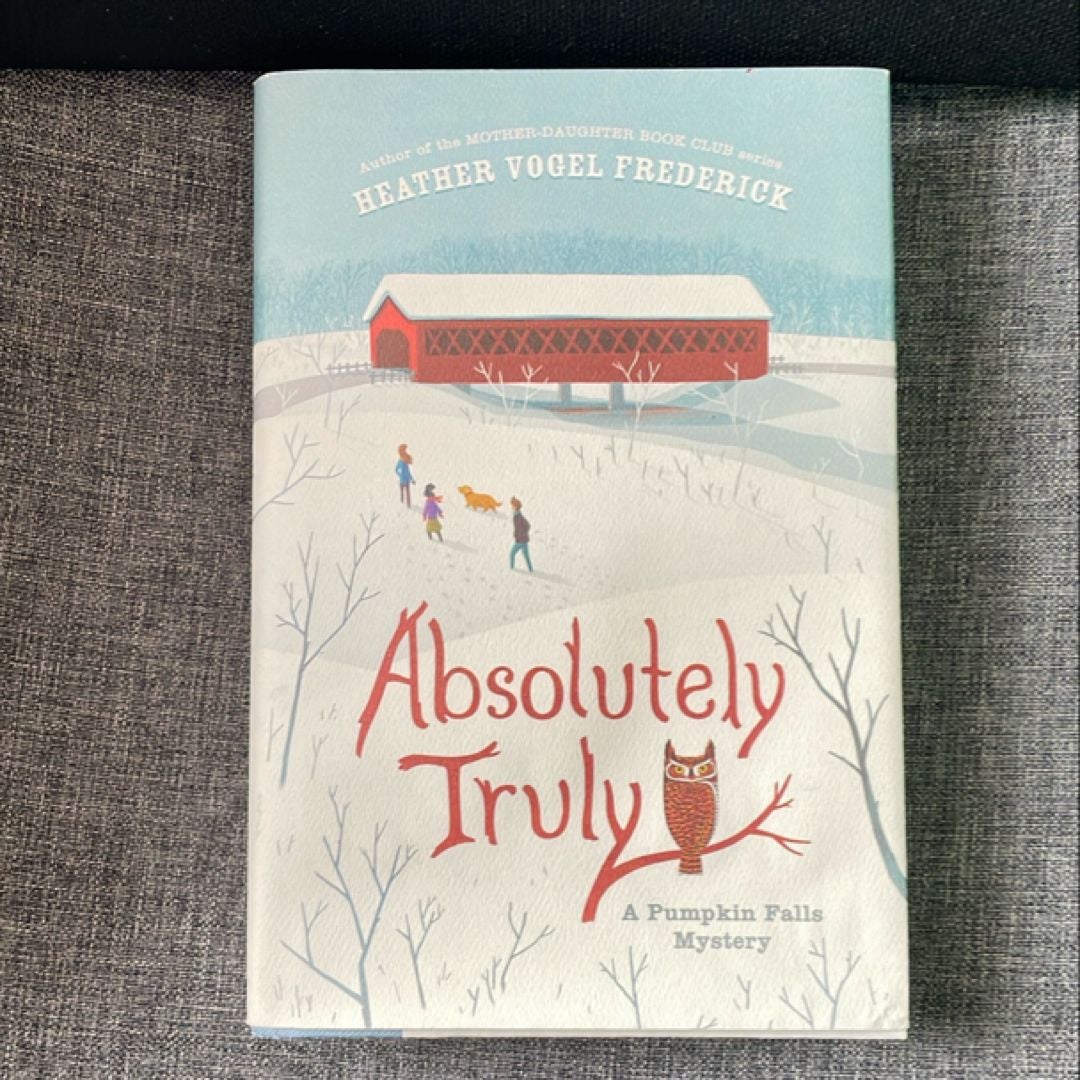 Absolutely Truly by Heather Vogel Frederick
