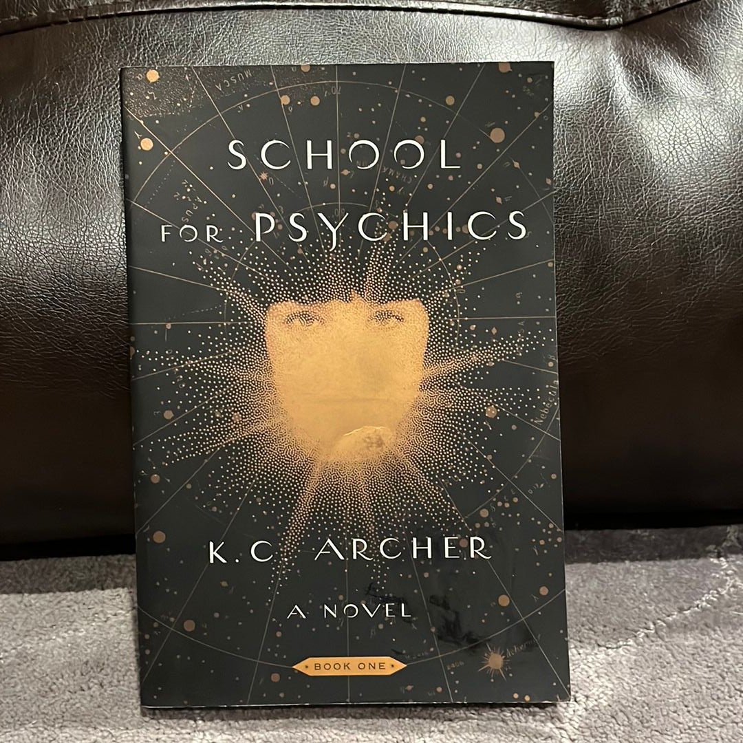 School for Psychics by K. C. Archer