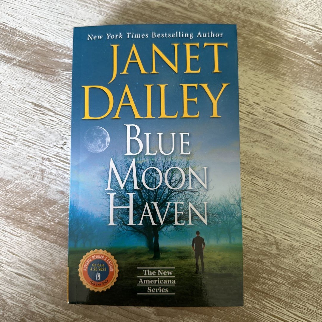 Blue Moon Haven by Janet Dailey