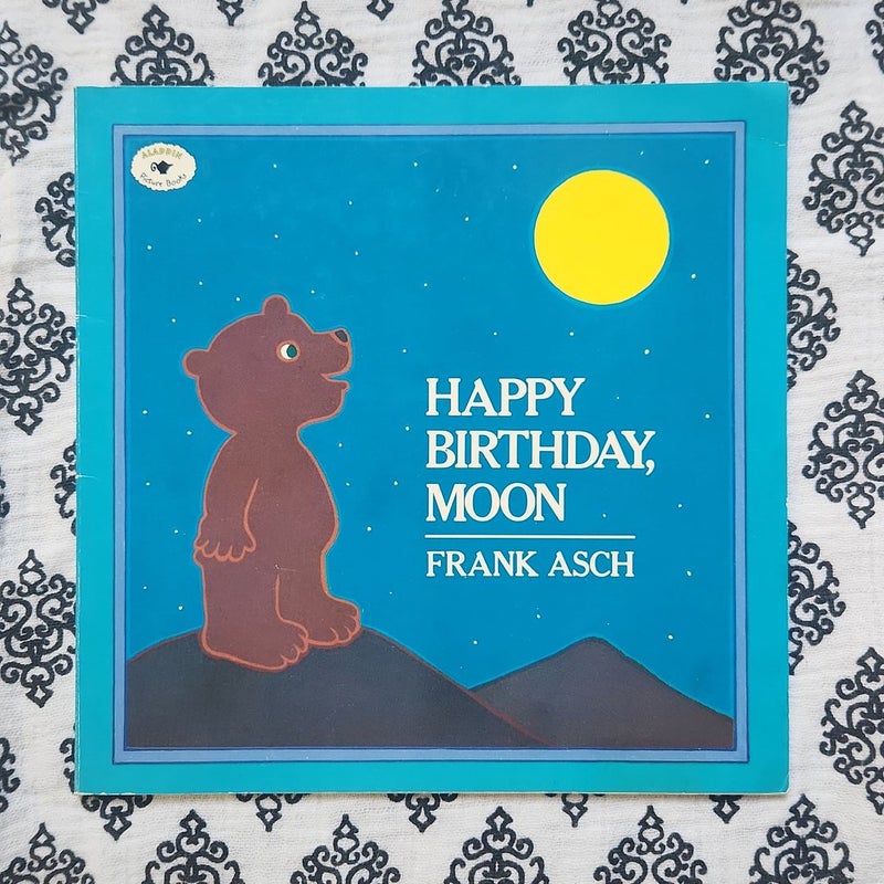 Happy Birthday, Moon by Frank Asch, Paperback | Pangobooks
