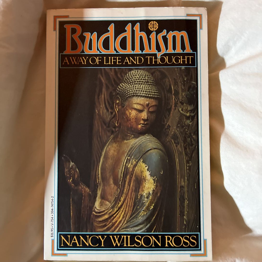 Buddhism by Nancy Wilson Ross