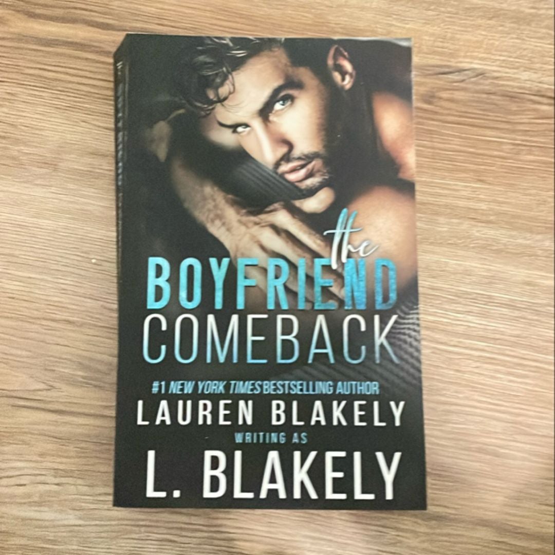 The Boyfriend Comeback by L. Blakely