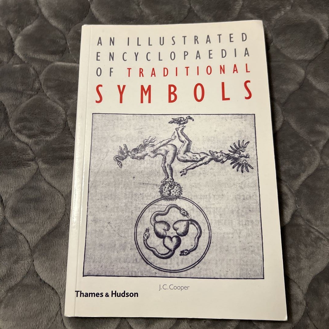 An Illustrated Encyclopaedia of Traditional Symbols