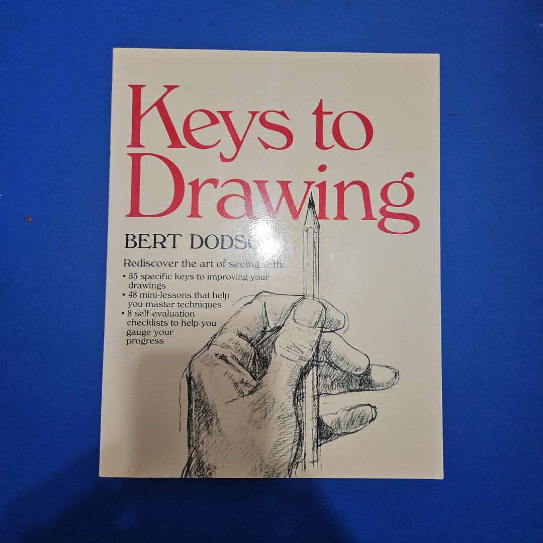 Keys to Drawing by Bert Dodson