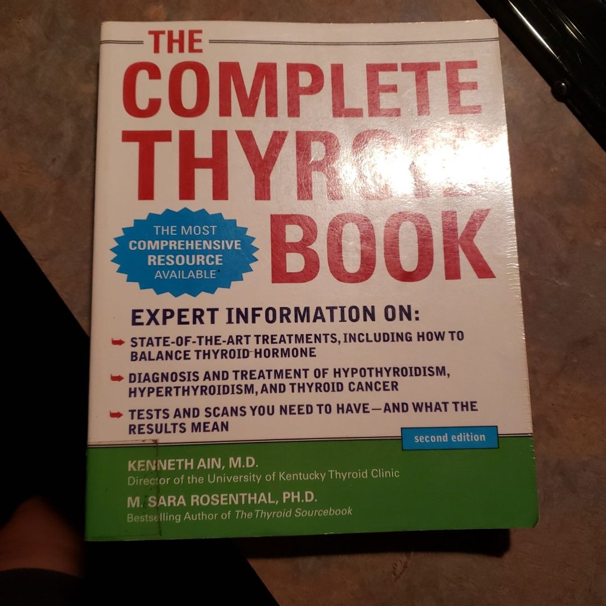 The Complete Thyroid Book, Second Edition by Kenneth Ain, M. Sara Rosenthal