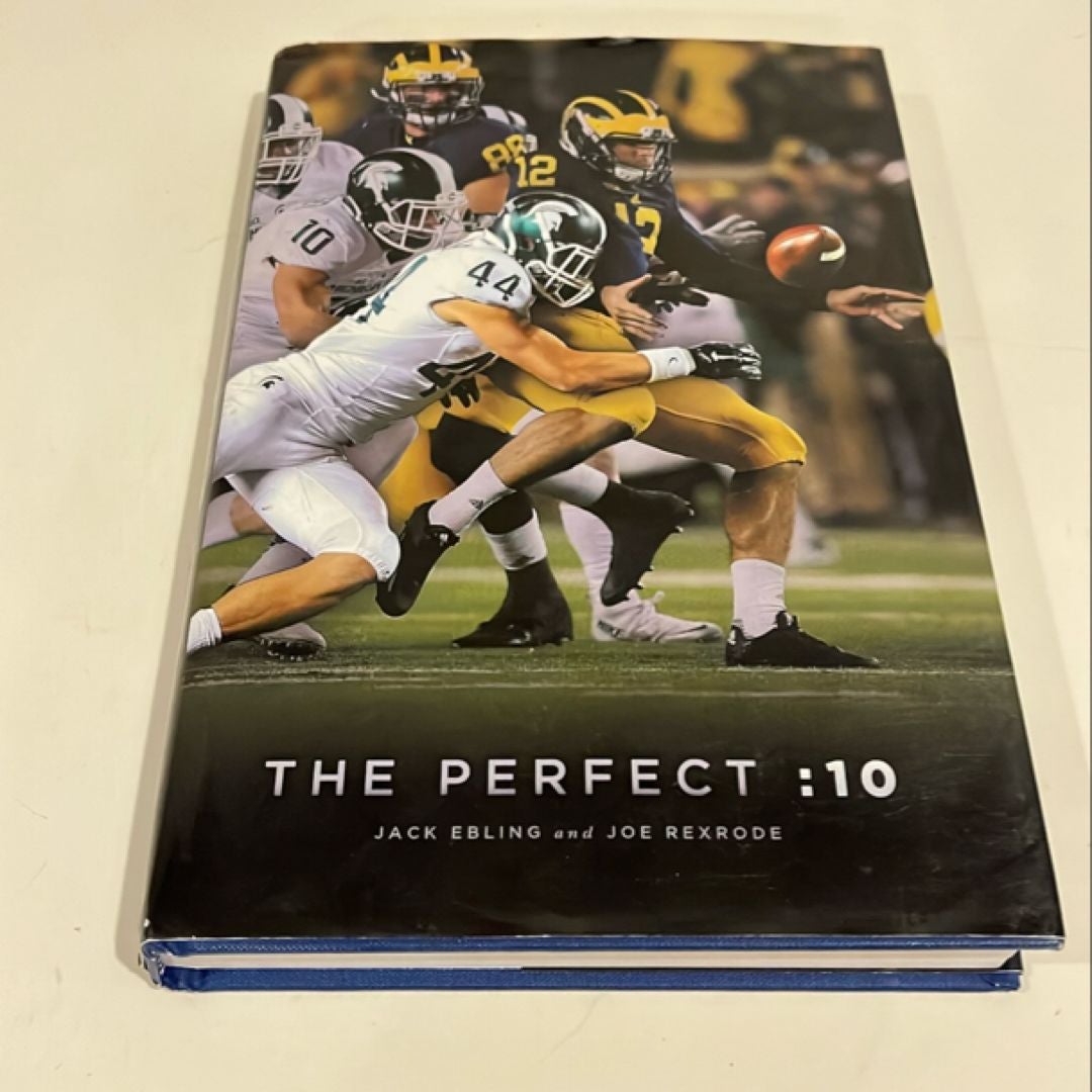 The Perfect :10 by Jack Ebling and Joe Rexrode, Hardcover | Pangobooks