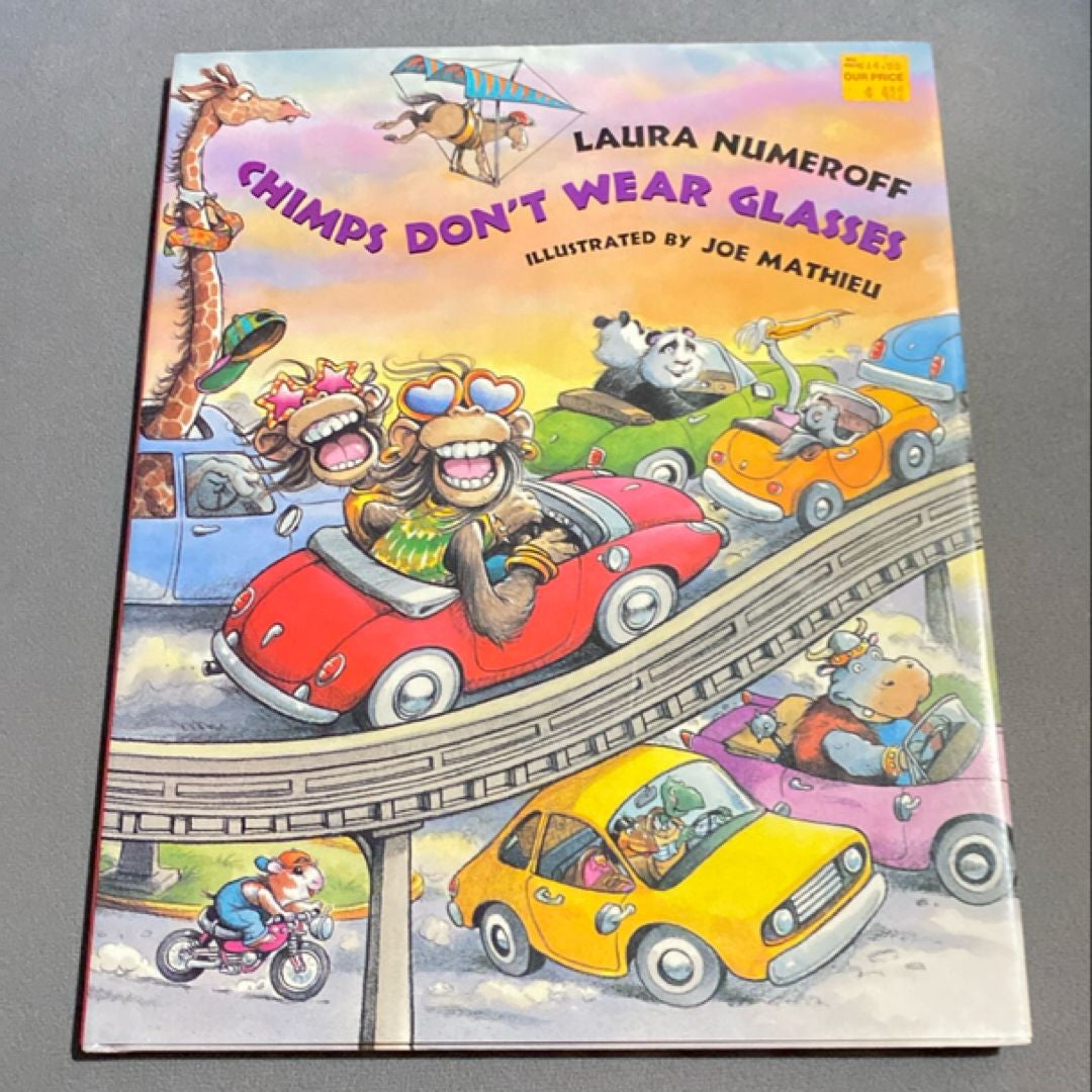 Chimps Don't Wear Glasses by Laura Joffe Numeroff