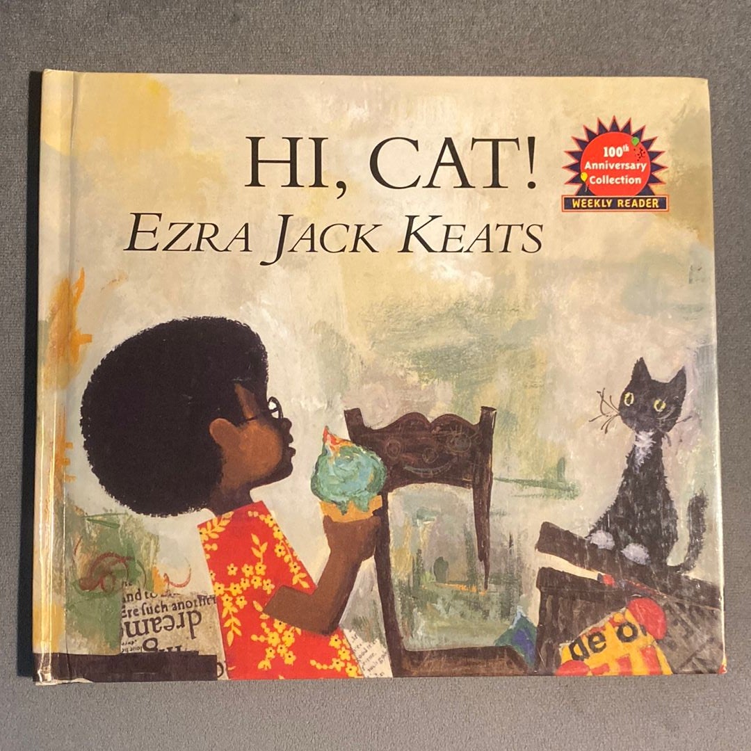 Hi, Cat! by Ezra Jack Keats