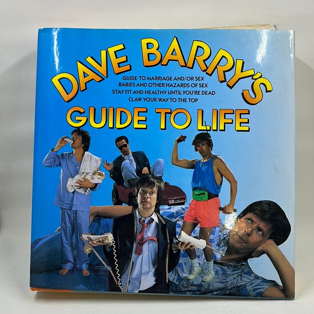 Dave Barry's Guide to Life by Dave Barry, Hardcover | Pangobooks