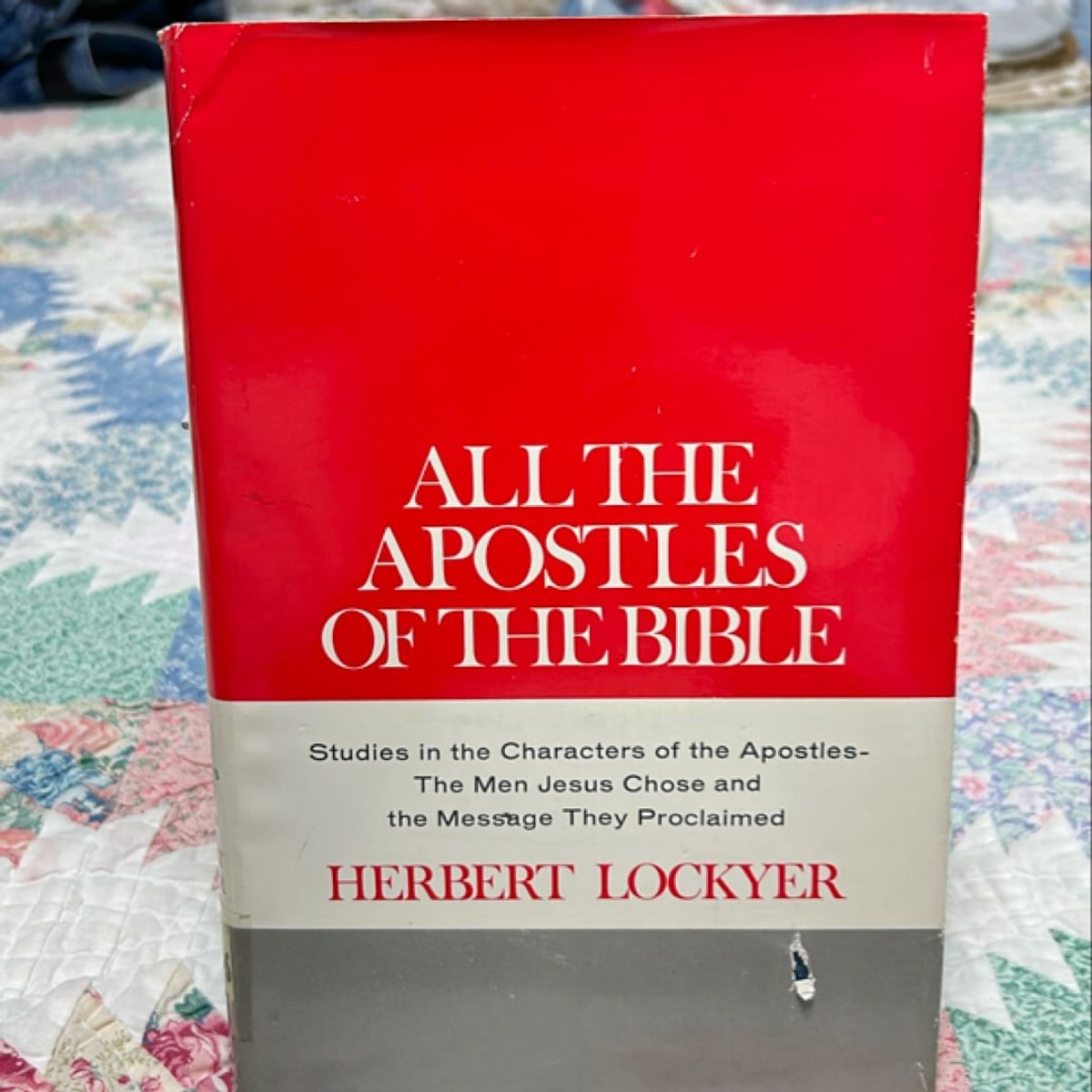 All the Apostles of the Bible by Herbert Lockyer