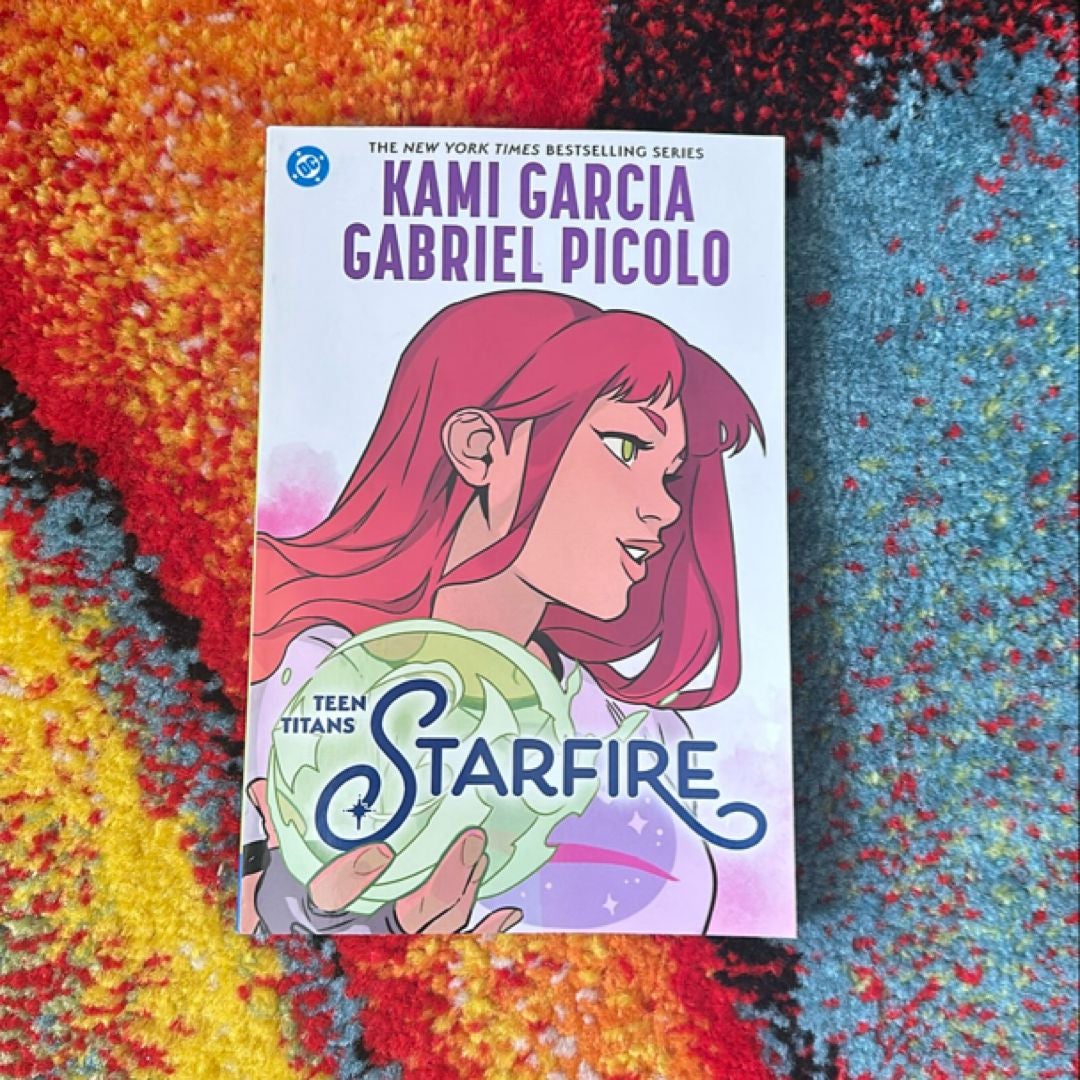 Teen Titans: Starfire by Kami Garcia