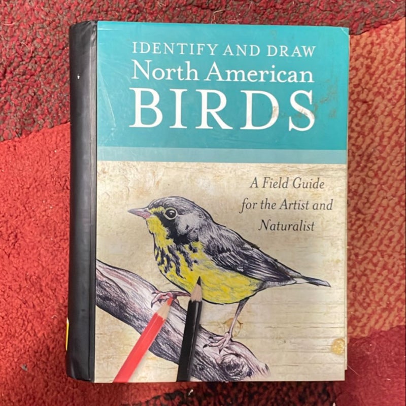 Identify and Draw North American Birds by Walter Foster Creative Team